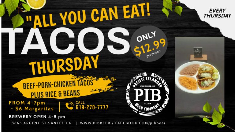 All You Can Eat Tacos Every Thursday - Pacific Islander Beer Company